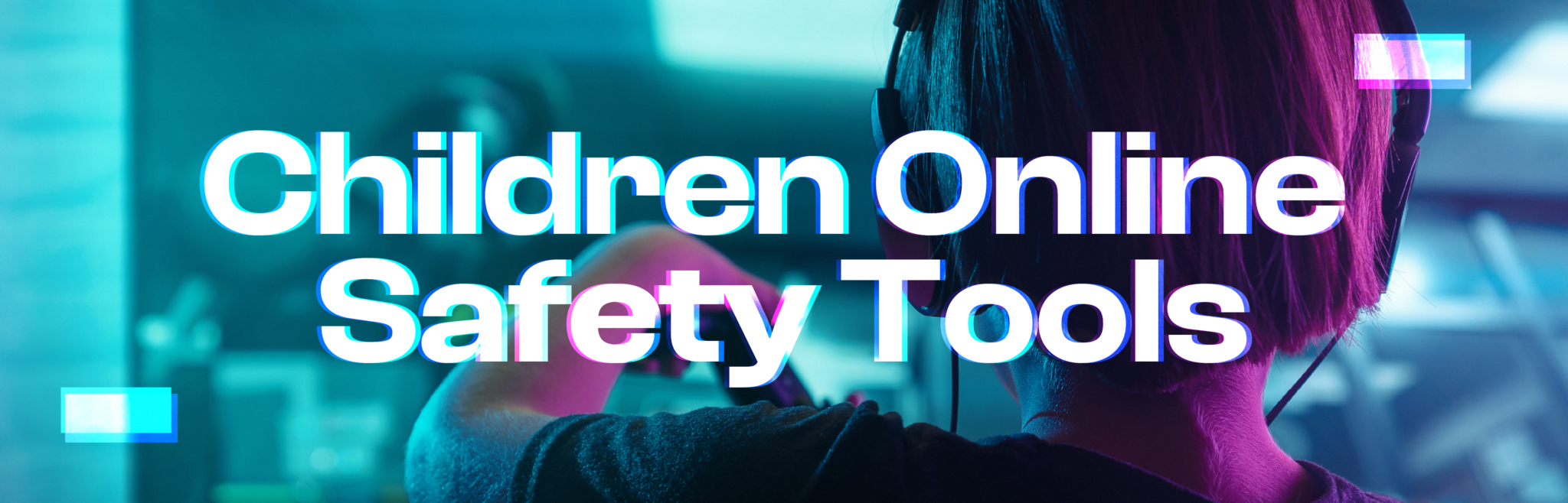 Children Online Safety Tools - Competitive Enterprise Institute
